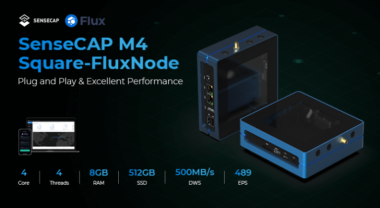 Meet SenseCAP M4 Square - FluxNode, the First-Ever Plug and Play Edge Computing Solution for ...